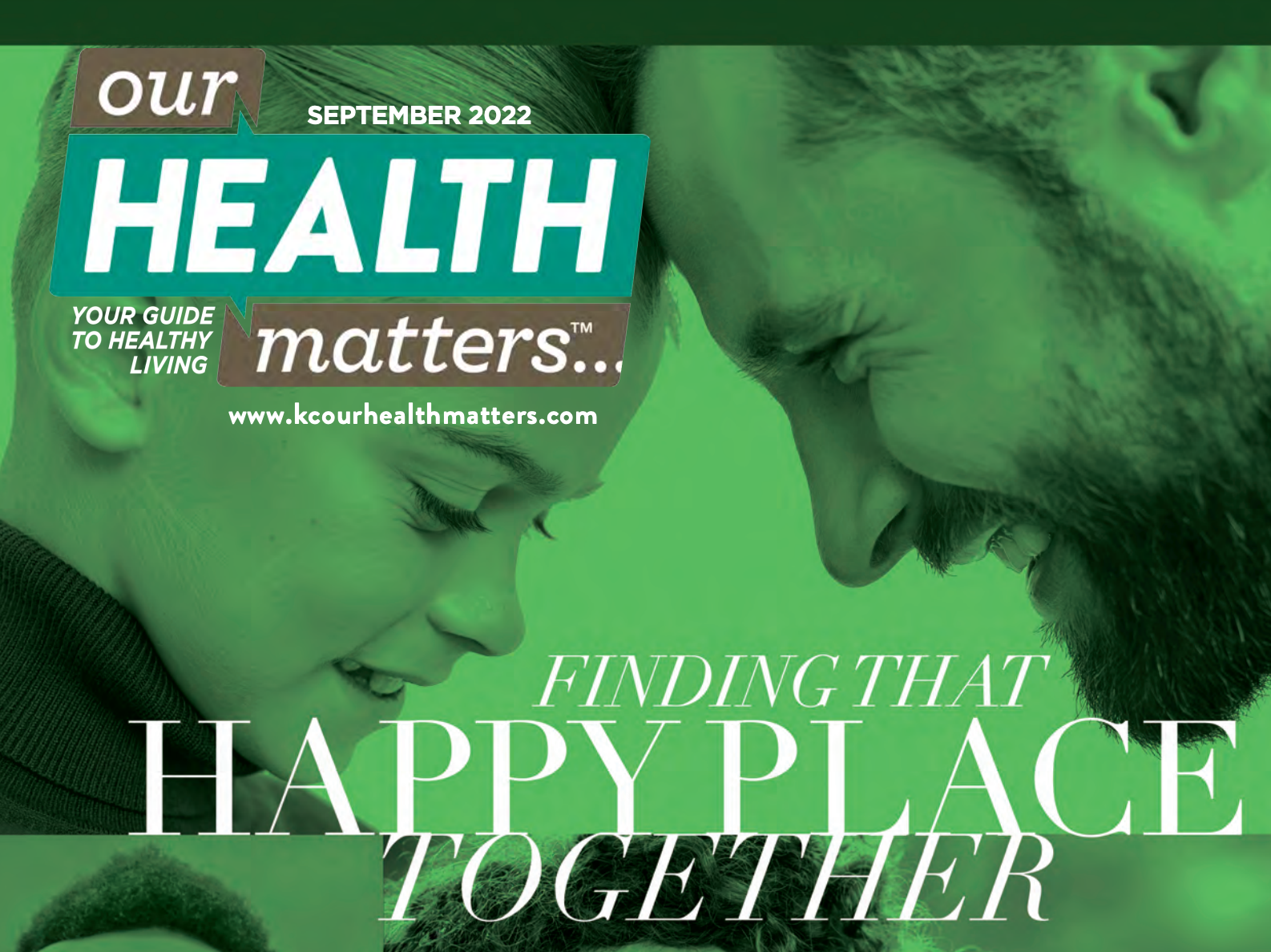 News Feature: Our Health Matters Magazine | Sep 2022 - First Call KC